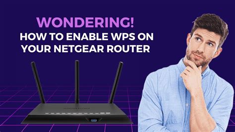 How Do I Enable Wps On My Netgear Router Youtube