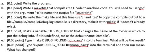 Solved A C Shell Program Named Squareme Takes The First