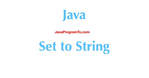 Java Set To String