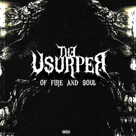 The Usurper Of Fire And Soul Ep Spirit Of Metal Webzine En