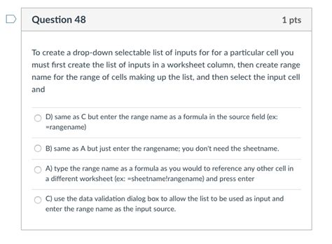 Solved Question 48 1 Pts To Create A Drop Down Selectable Chegg