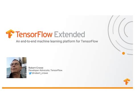 TensorFlow Extension TFX And Apache Beam PPT