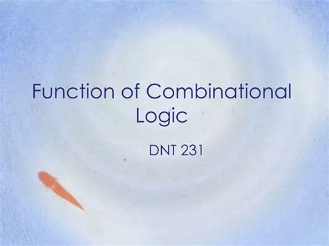 PPT Combinational Logic Adders Decoders And Comparators PowerPoint Presentation ID