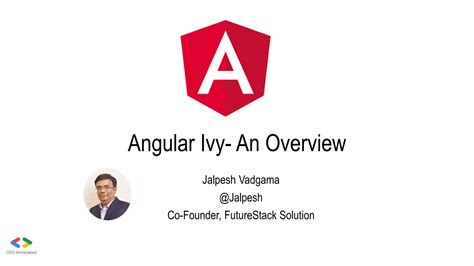 Angular Ivy An Overview Ppt