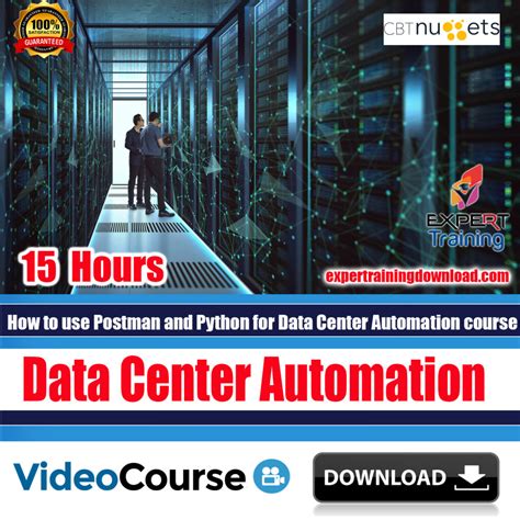 Postman And Python For Data Center Automation Expert Training