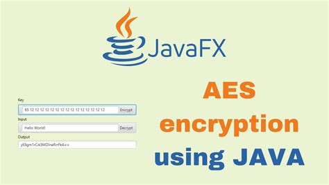Javafx And Scene Builder Intellij Aes Encryption Using Java Youtube