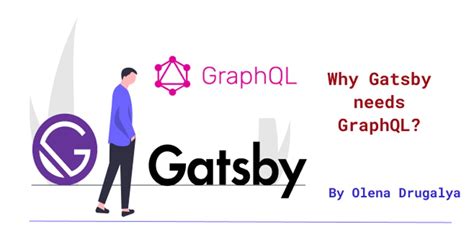 why gatsby needs graphql dev community