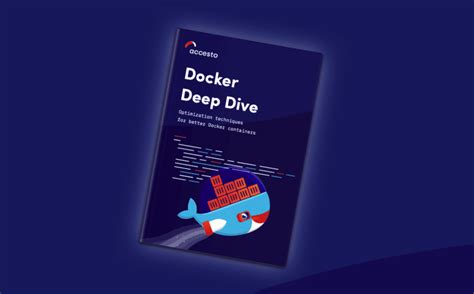 Docker Deep Dive Free Ebook On Docker Optimization