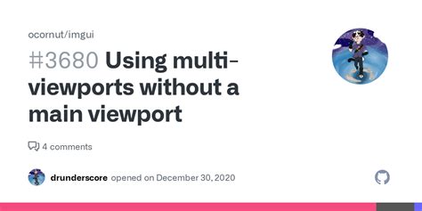 Using Multi Viewports Without A Main Viewport Issue 3680 Ocornut
