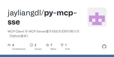 github jayliangdl py mcp sse mcp client 与 mcp server基于sse方式的样例实现（python版本）