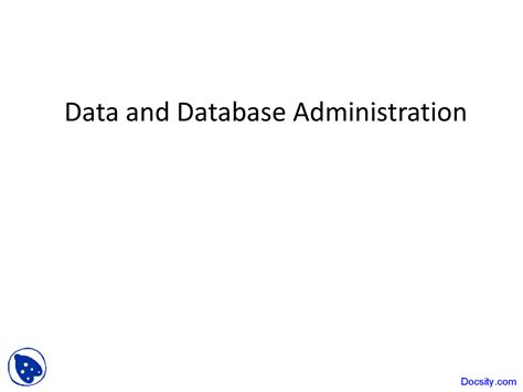 Data And Database Administration Business Management System Lecture