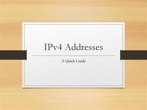 IPv Addresses A Quick Guide Ppt Download
