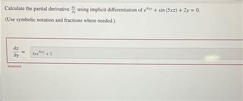 Solved Calculate The Partial Derivative Delzdely ﻿using