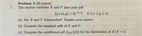 Solved Problem 2 20 Points The Random Variables X And Y