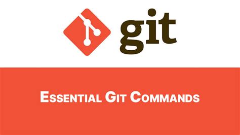 The Essential Git Commands Every Developer Must Know