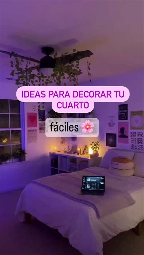 Ideas Para Decorar Tu Habitación Fáciles Decorar Un Cuarto Pequeño