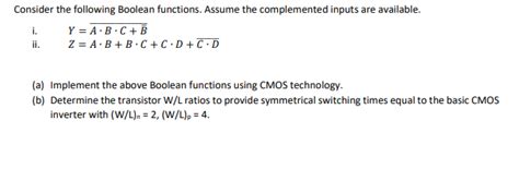 Solved Consider The Following Boolean Functions Assume The