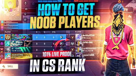 How To Get Noob In CS Rank CS Ranked Match Mein Noob Players Kaisa Milega YouTube