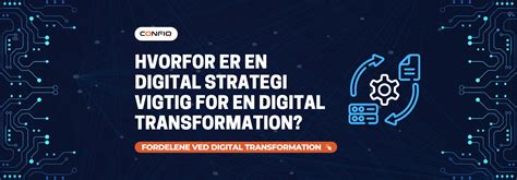 Digital Strategi Vigtigheden I En Digital Transformation