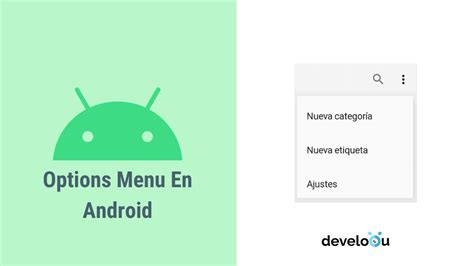 options menu en android develou