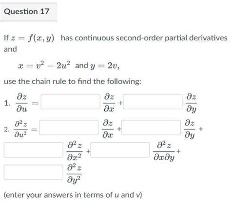 solved question 17 if z f x y has continuous second order