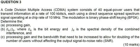 solved question3 transmit information at a rate of 100 kbits s each