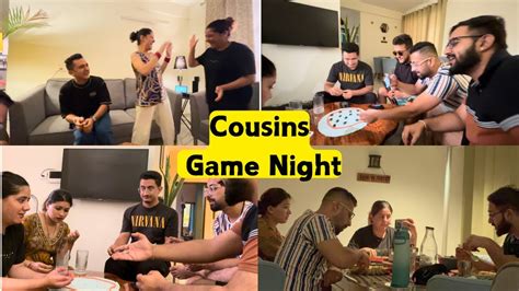 Lakshay Bhai And Preeti Bhabhi Ne Host Kari Cousins Game Night 🤩🤪