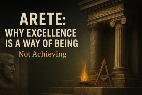 Arete Ancient Greek Excellence Philosophy For Modern Leaders