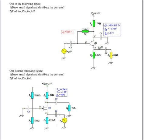 Solved Q1 In The Following Figure 1 Draw Small Signal And Chegg Com