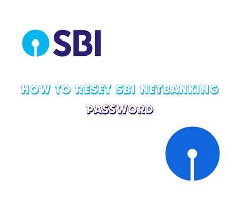 How To Reset SBI Netbanking Password A Step By Step Guide