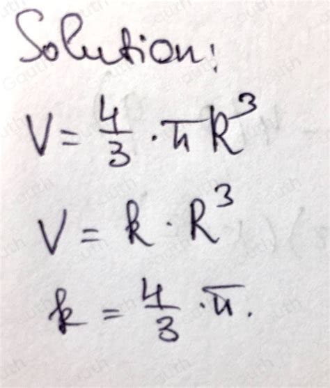 solved the volume of a sphere v is proportional to the cube of its