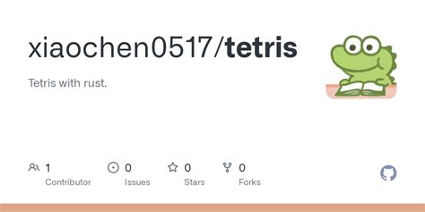 GitHub Xiaochen0517 Tetris Tetris With Rust