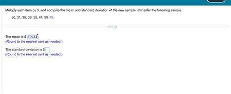 solved multiply each item by 3 ﻿and compute the mean and