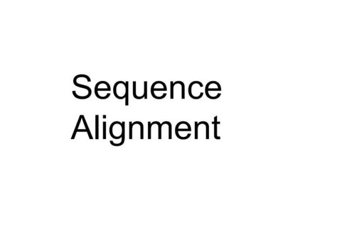 Sequence Alignment And Matrices For Makaut Ppt