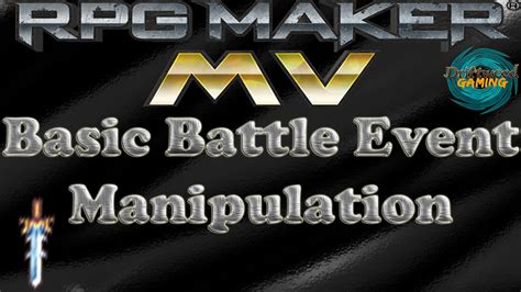 RPG Maker MV Tutorial Basic Battle Event Manipulation YouTube