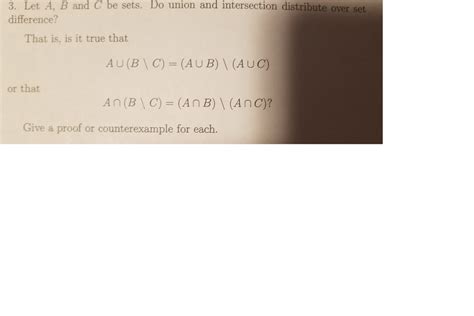 Solved Let A B And C Be Sets Do Union And Intersection Chegg Com
