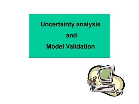 PPT Uncertainty Analysis And Model Validation PowerPoint Presentation ID