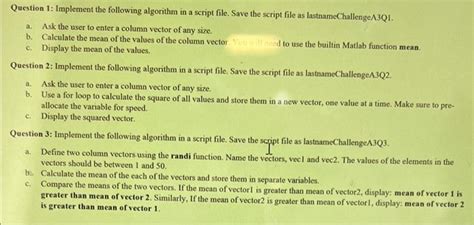 solved question 1 implement the following algorithm in a