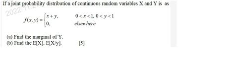 Solved If A Joint Probability Distribution Of Continuous Chegg