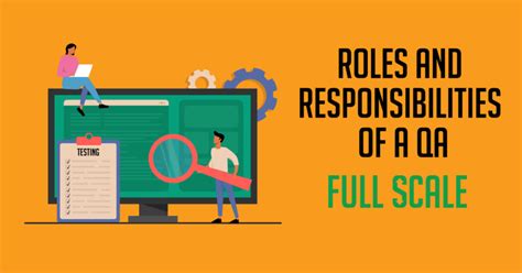 Roles And Responsibilities Of A Software Qa