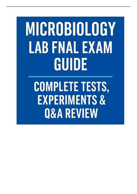 Microbiology Laboratory Final Exam Study Guide Complete Lab