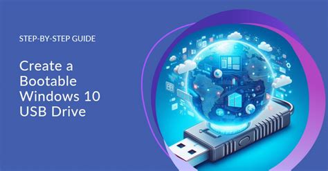 Make Windows 10 Installation Easy Create A Bootable Usb Drive Now