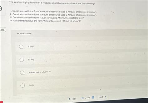 Solved The Key Identifying Feature Of A Resource Allocation