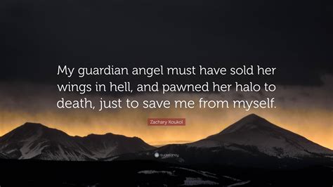 My Guardian Angel Quotes