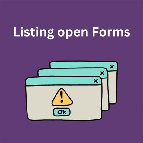 Listing The Applications Open Forms In Winforms And Wpf Apps