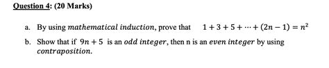 Solved Question 4 20 Marks A By Using Mathematical