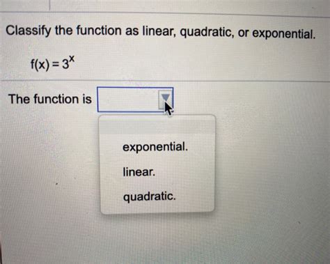 Solved Classify The Function As Linear Quadratic Or