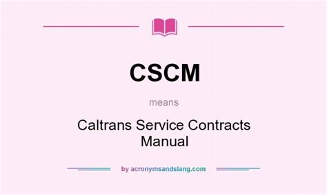 CSCM Caltrans Service Contracts Manual In Undefined By AcronymsAndSlang Com