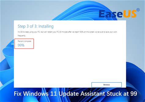 how to fix windows 11 update assistant stuck at 99 🔥