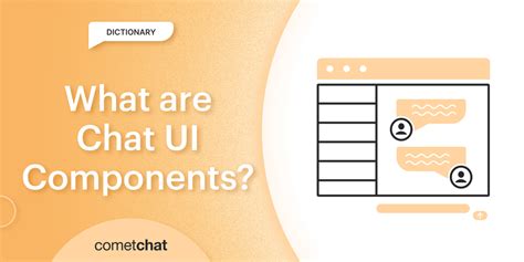 What Are Chat Ui Components